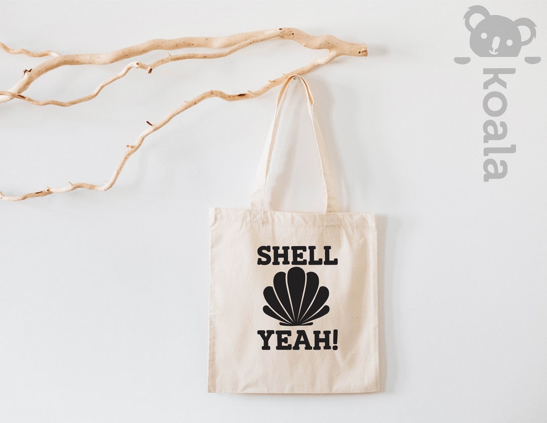 Shell Yeah Tote Bag, Beach Tote Bag, Vacation Tote Bag, Summer Tote Bag ...