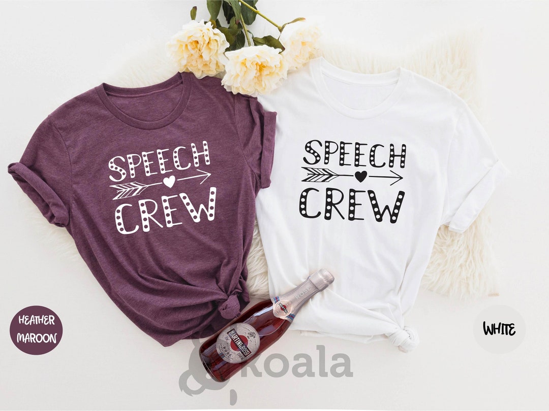 Speech Shirt, Speech Crew Shirt, Speech Therapist Shirt, Speech Therapy ...