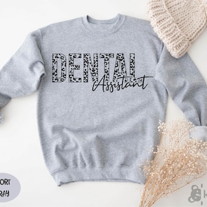 Dental Assistant Sweatshirt, Dentistry Graduation Clothes, Future ...