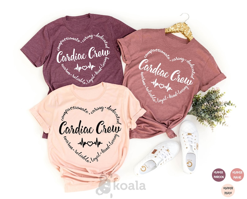 Cardiac Shirt, Heart Shirts, Compassionate Shirt, Loyal Kind Loving ...