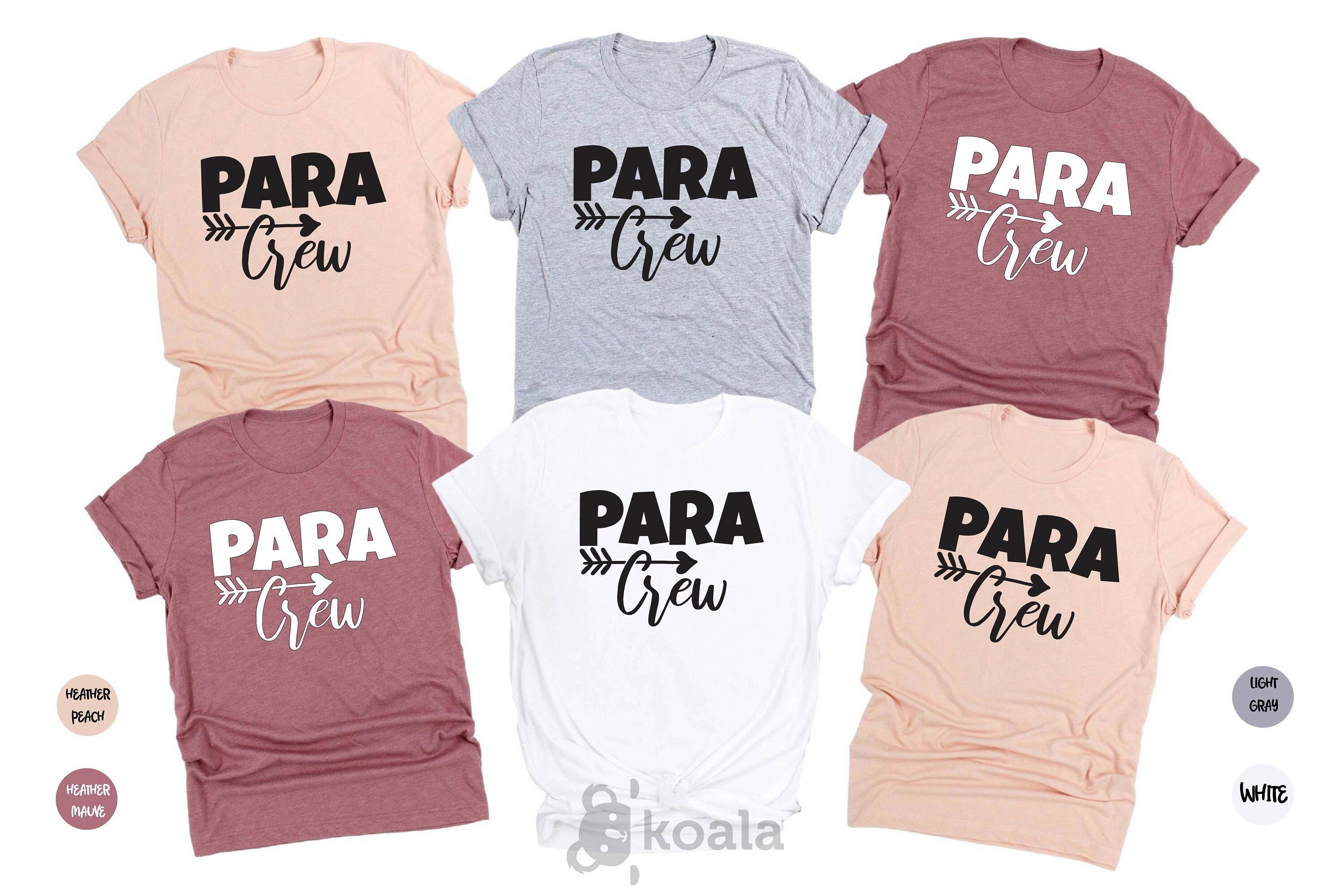 Para Crew Shirt, Paraprofessional Shirt, Para Shirt, Teacher Aide ...