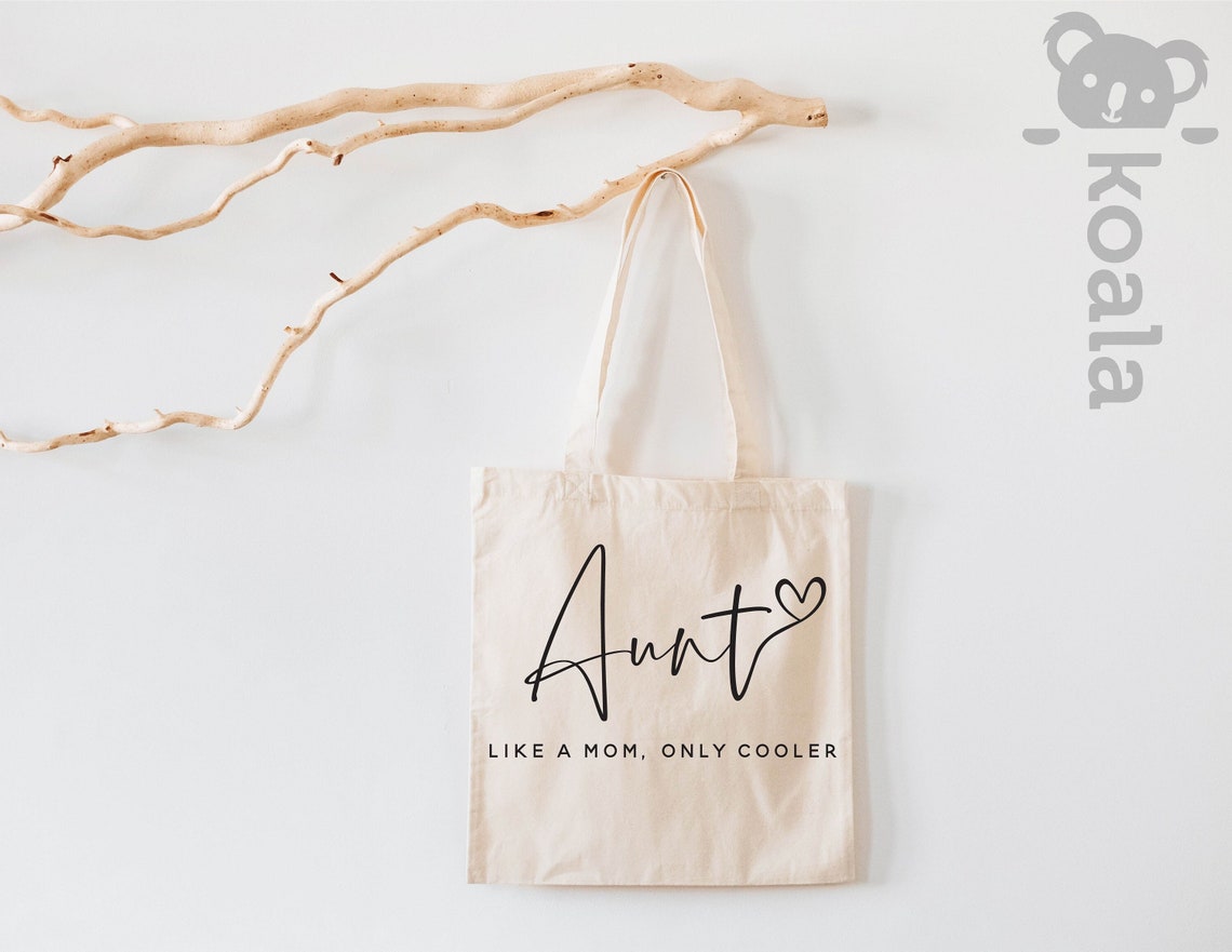 Aunt Like A Mom Only Cooler Tote Bag, Auntie Tote Bag, Aunt Tote Bag ...