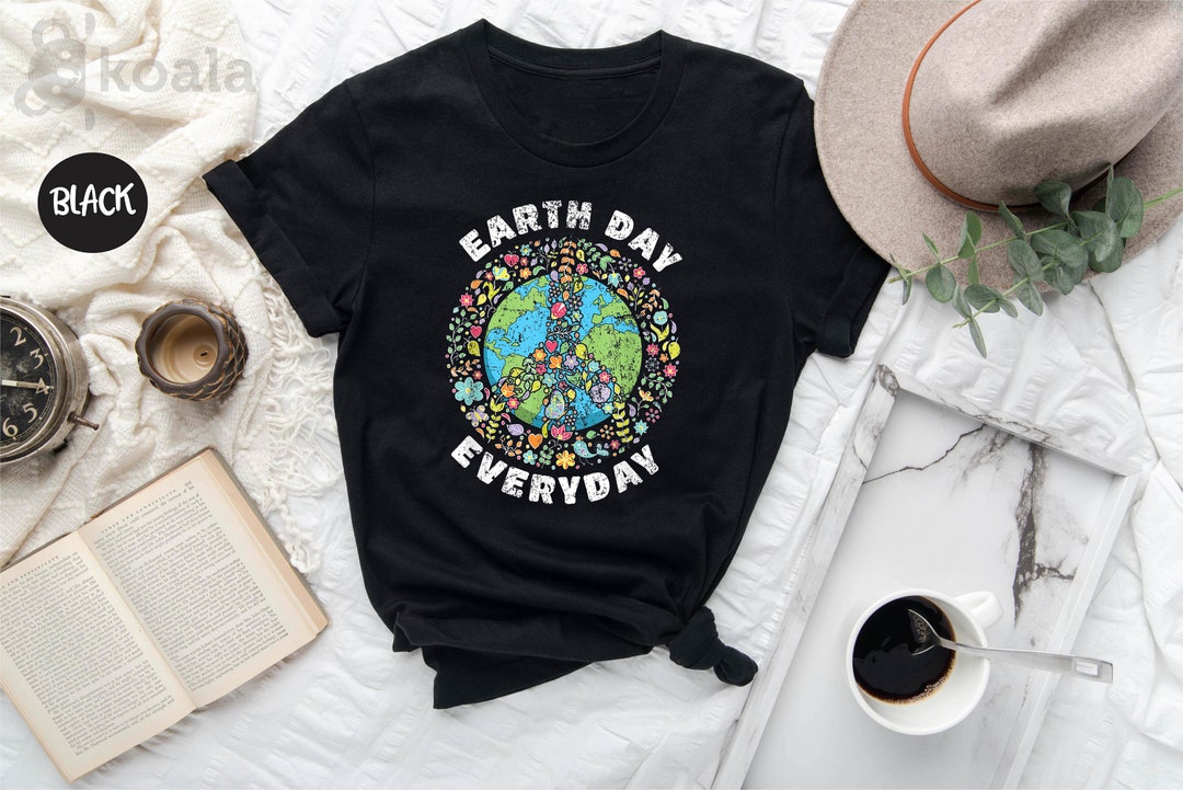 Earth Day Shirt, Earth Day Gift, Save Our Planet, Love Your Earth ...