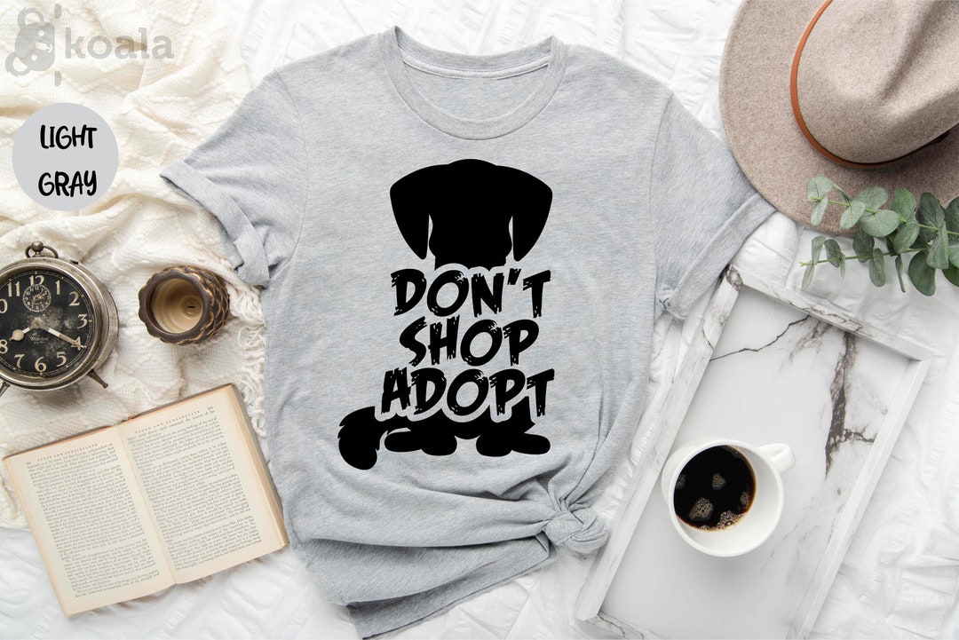 Save Animals Shirt Animal Rights Shirt Adopt Don't Shop - Etsy