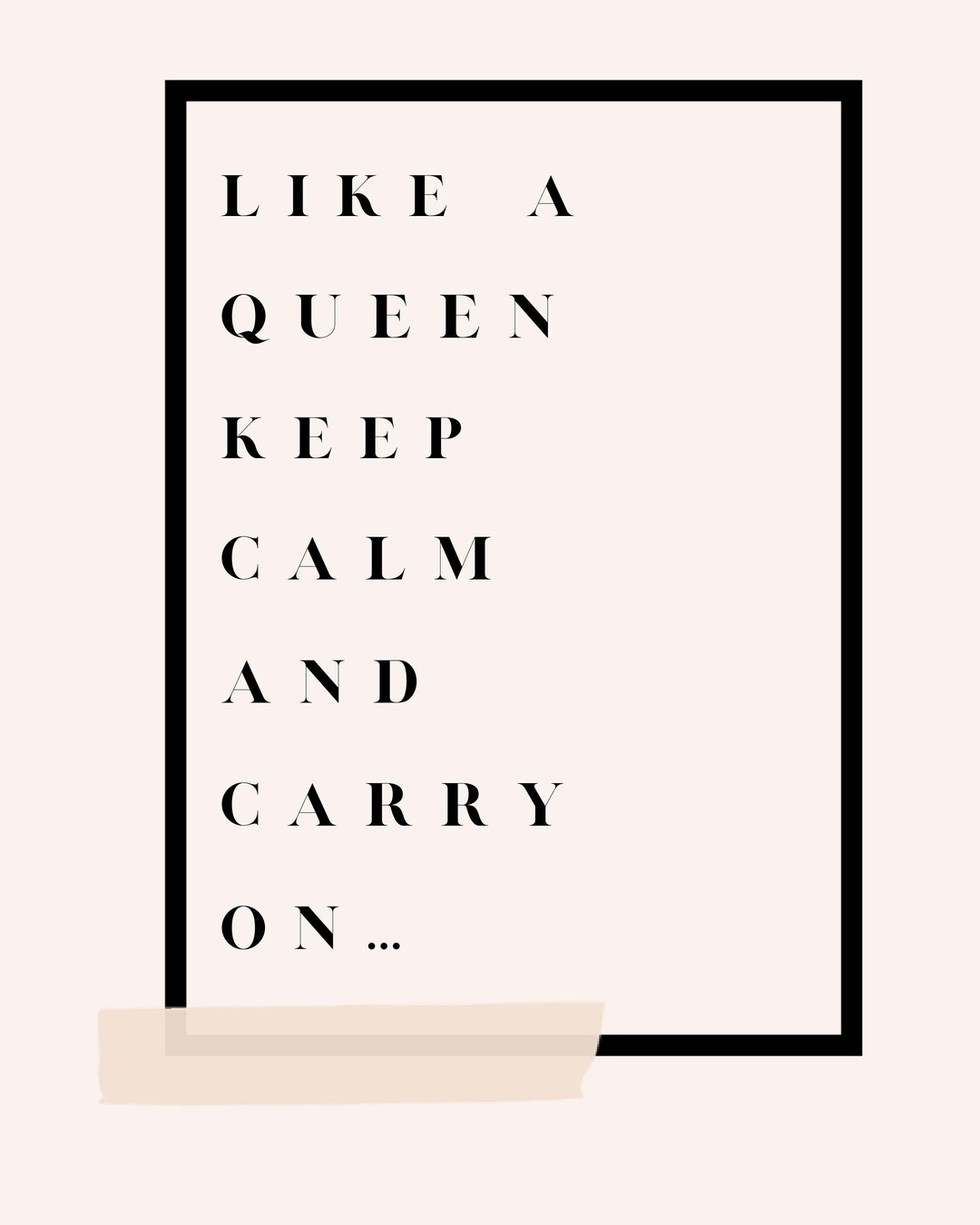 Like A Queen. Keep Calm. and Carry On... - Etsy