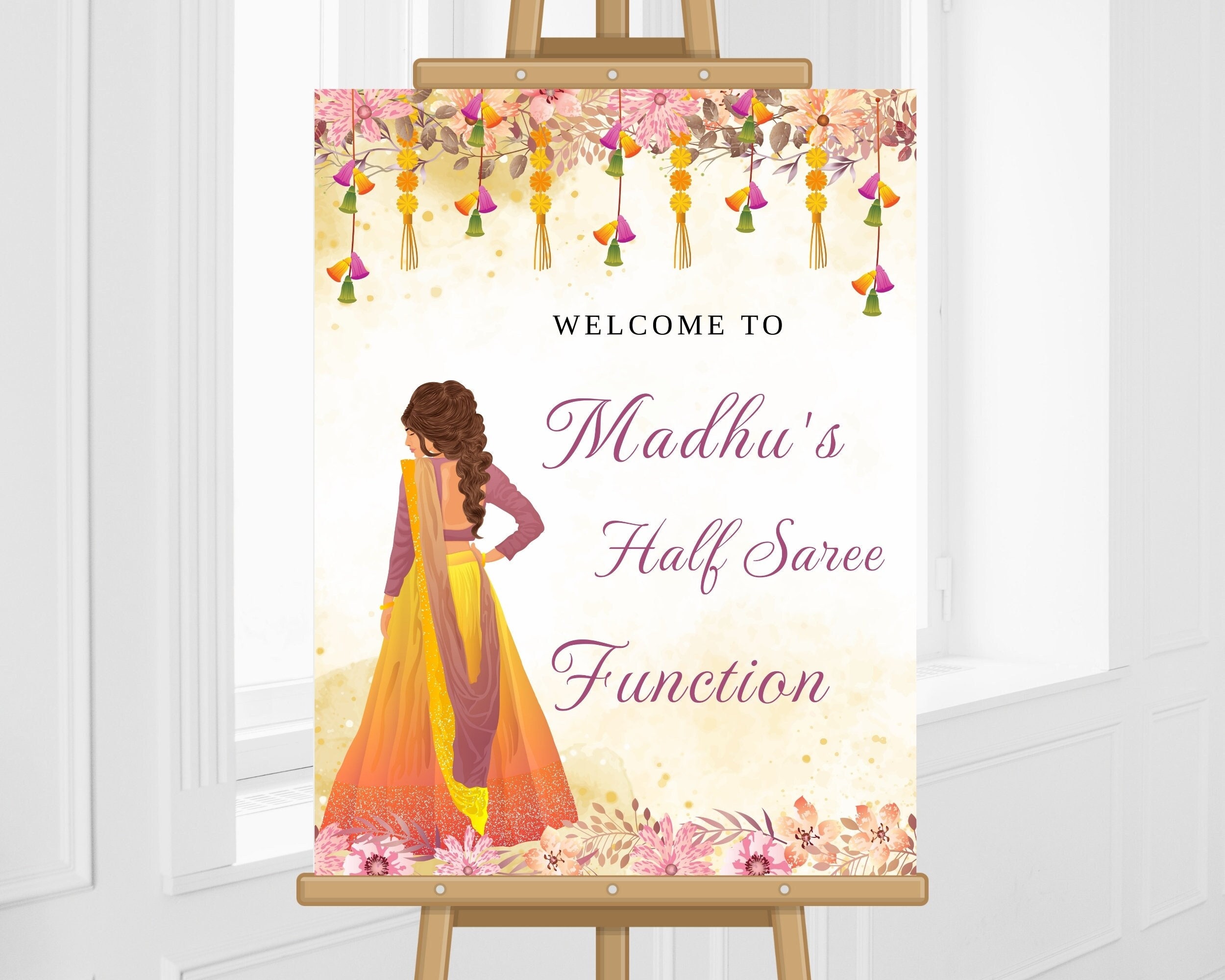 Half Saree Ceremony Sign Half Saree Welcome Poster Saree Ceremony Decor ...