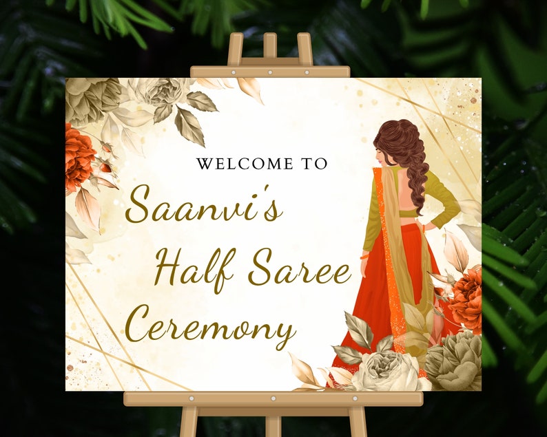 Half Saree Ceremony Sign Half Saree Welcome Poster Saree Ceremony Decor ...