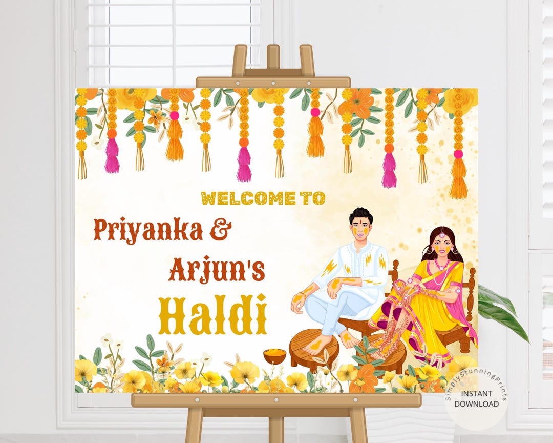 Indian Haldi Ceremony Welcome Sign as Pithi Sign | Haldi Event ...