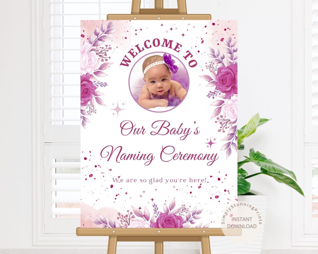 Editable Floral Naming Ceremony Welcome Sign : Naming Day Decor ...