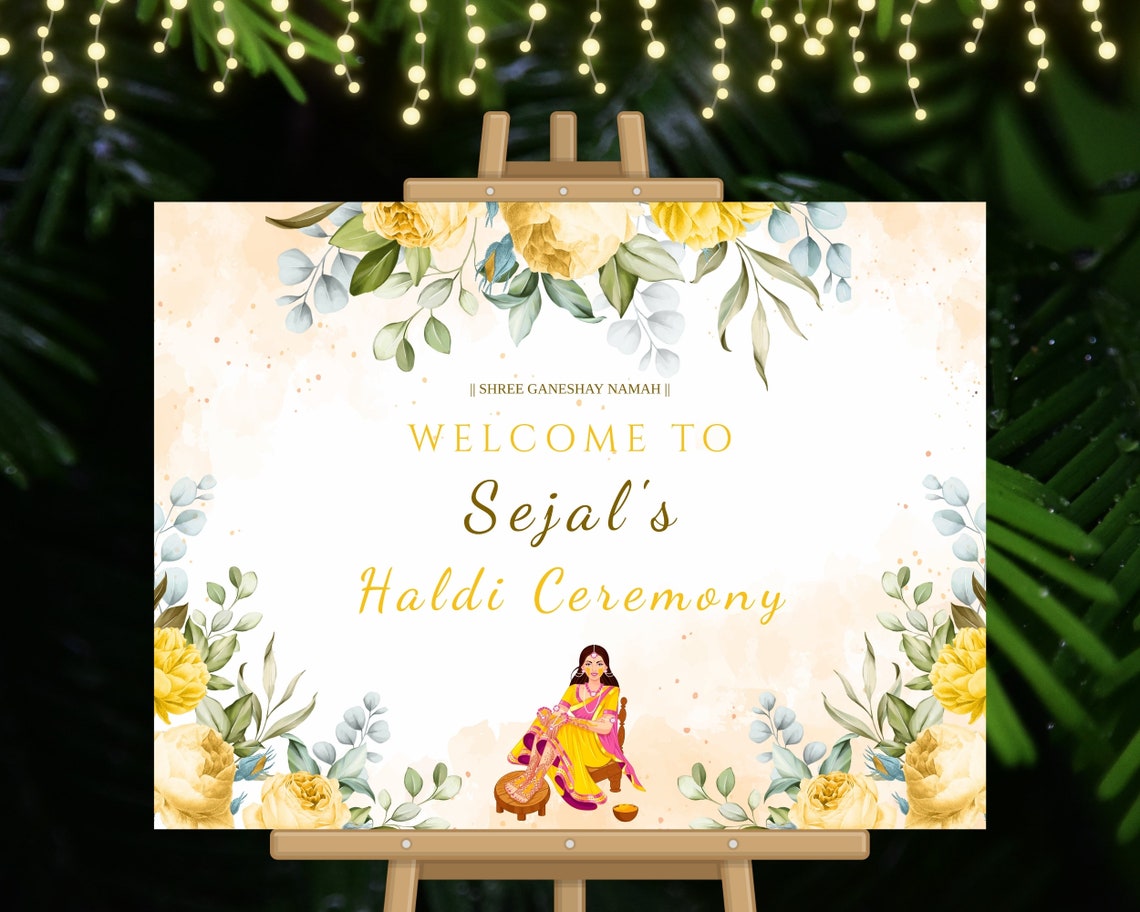 Indian Haldi Welcome Sign Pithi Welcome Sign Haldi Ceremony Decoration ...
