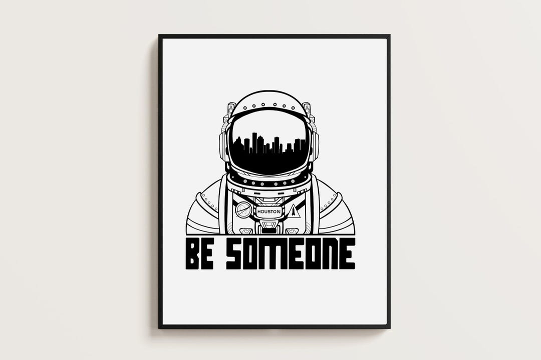 Houston Art Houston Skyline Art Houston Be Someone Art Space City Art ...