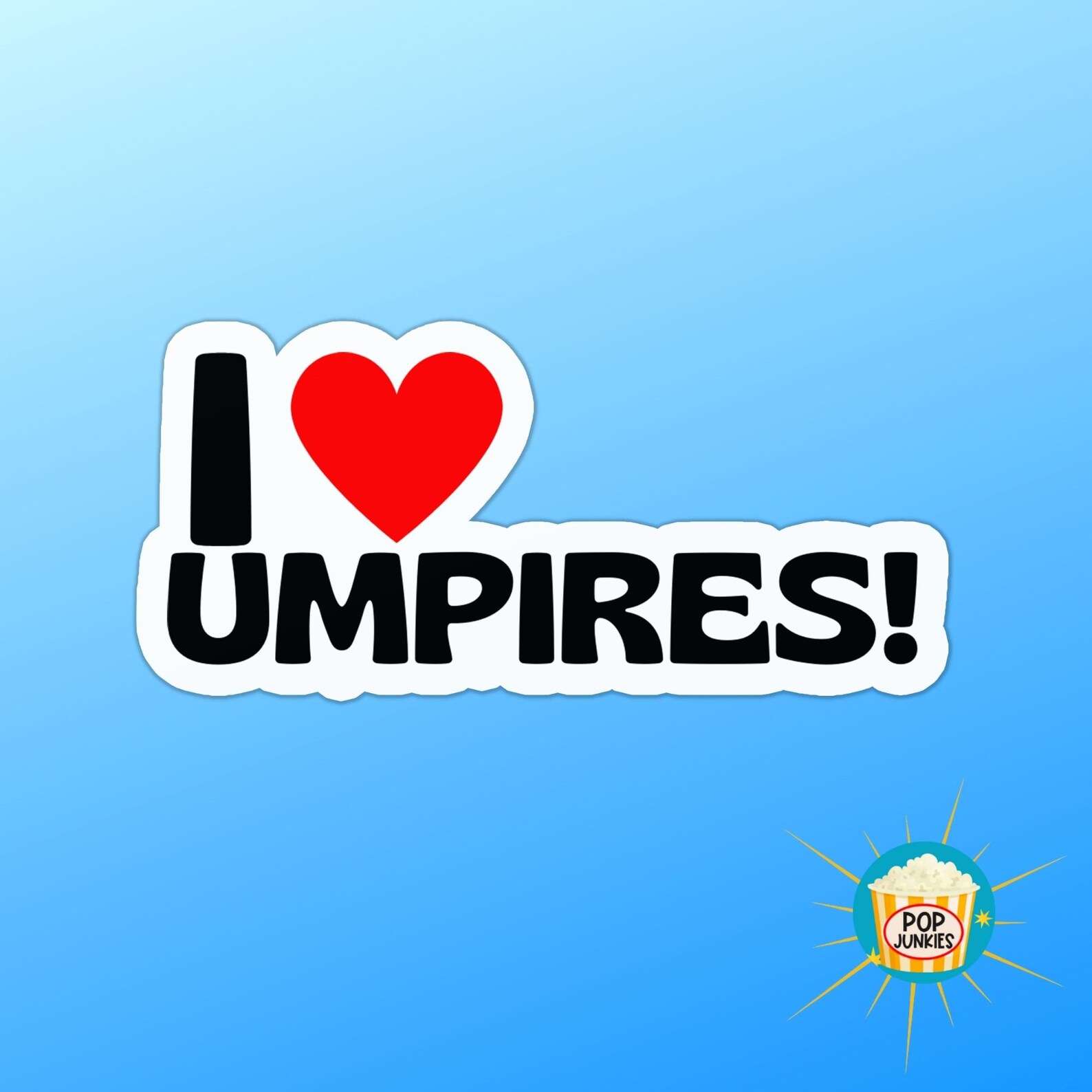 I Love Umpires Sticker Funny Softball Sticker Baseball - Etsy