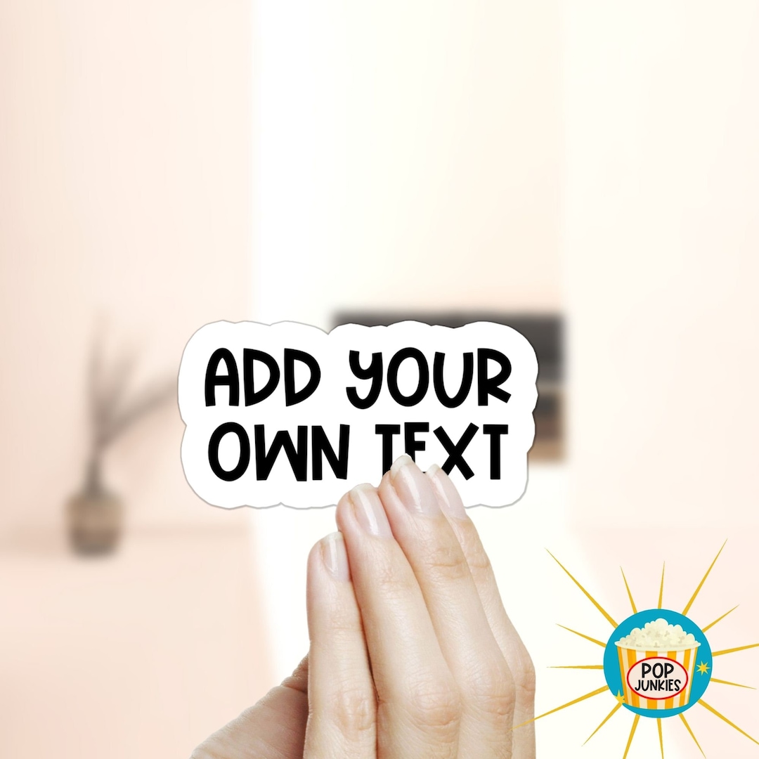 Design Your Own Sticker - Custom Text Sticker for Laptop, Create Your ...