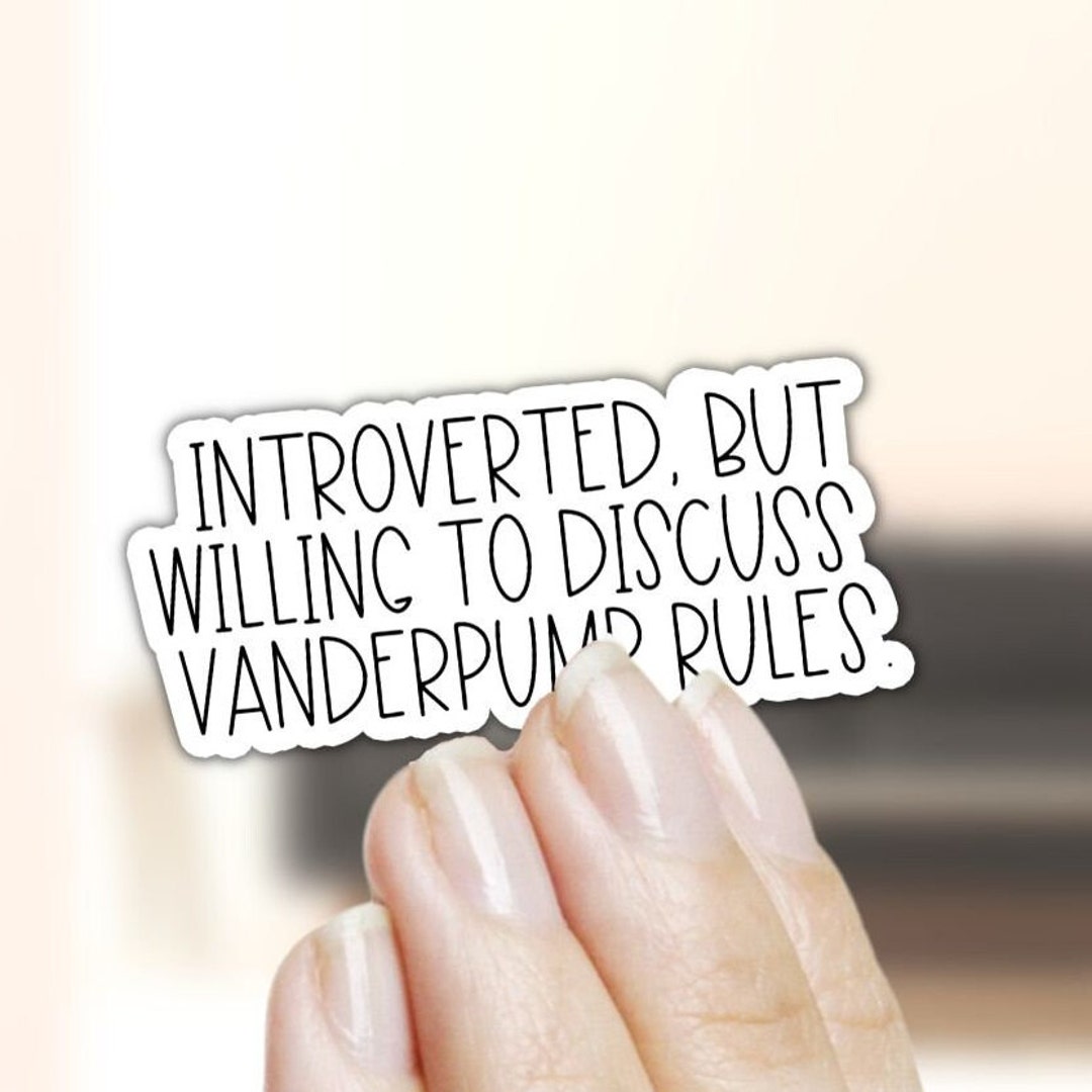 Vanderpump Rules Sticker - Introverted Laptop Sticker, VPR Stickers ...