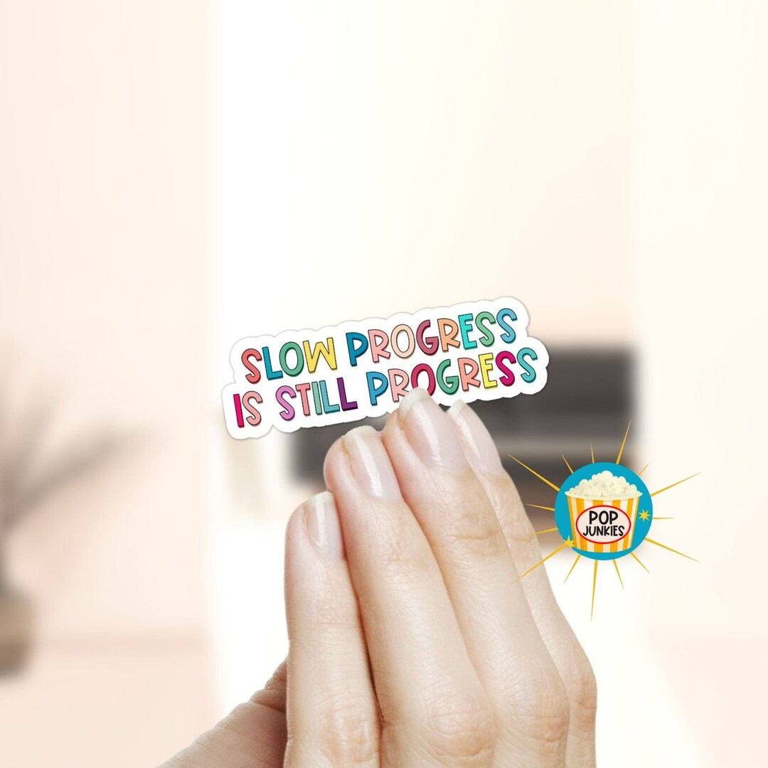 Slow Progress is Still Progress Positive Affirmation - Etsy