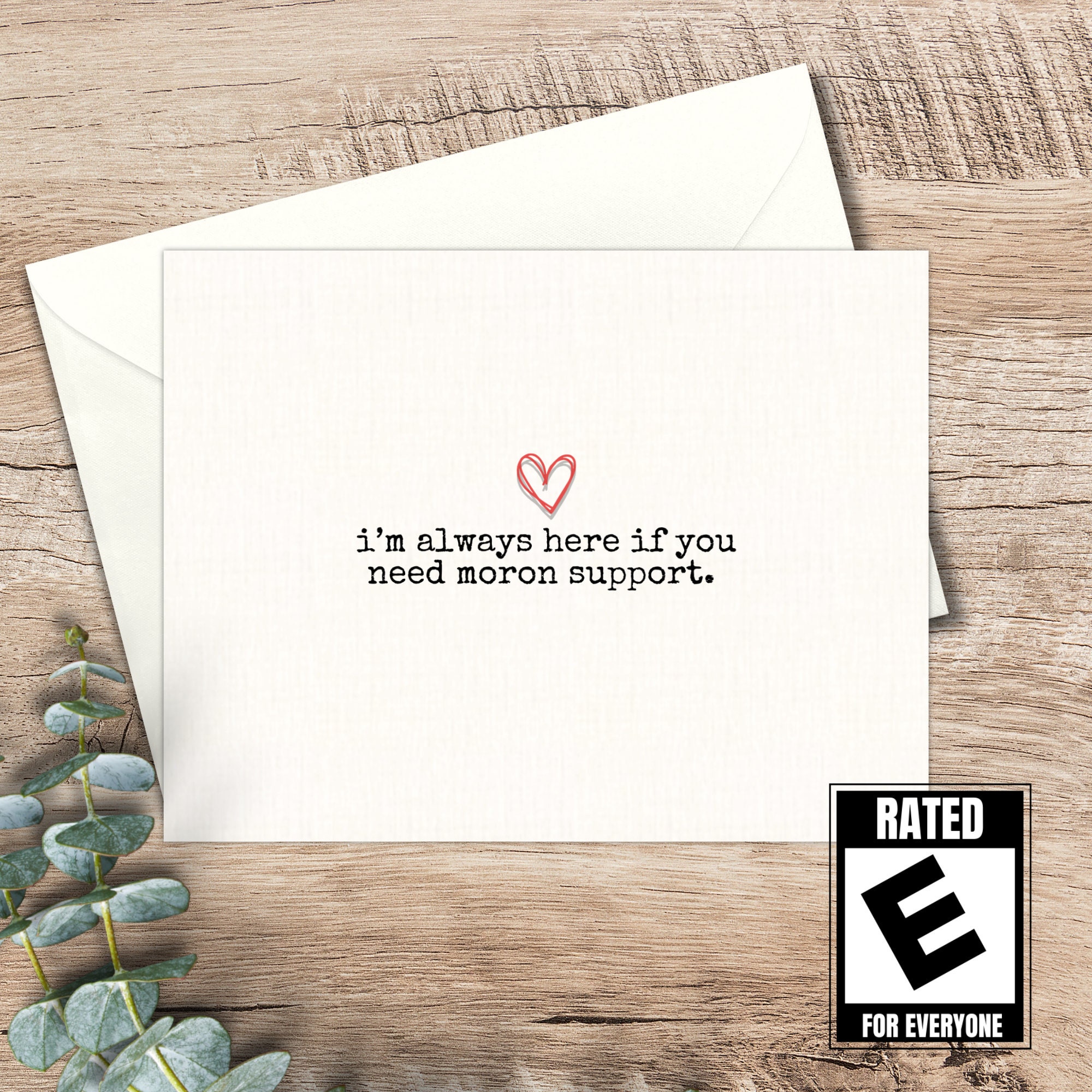 Funny Friendship Card: Moral Support, Encouragement, Just Because - Etsy