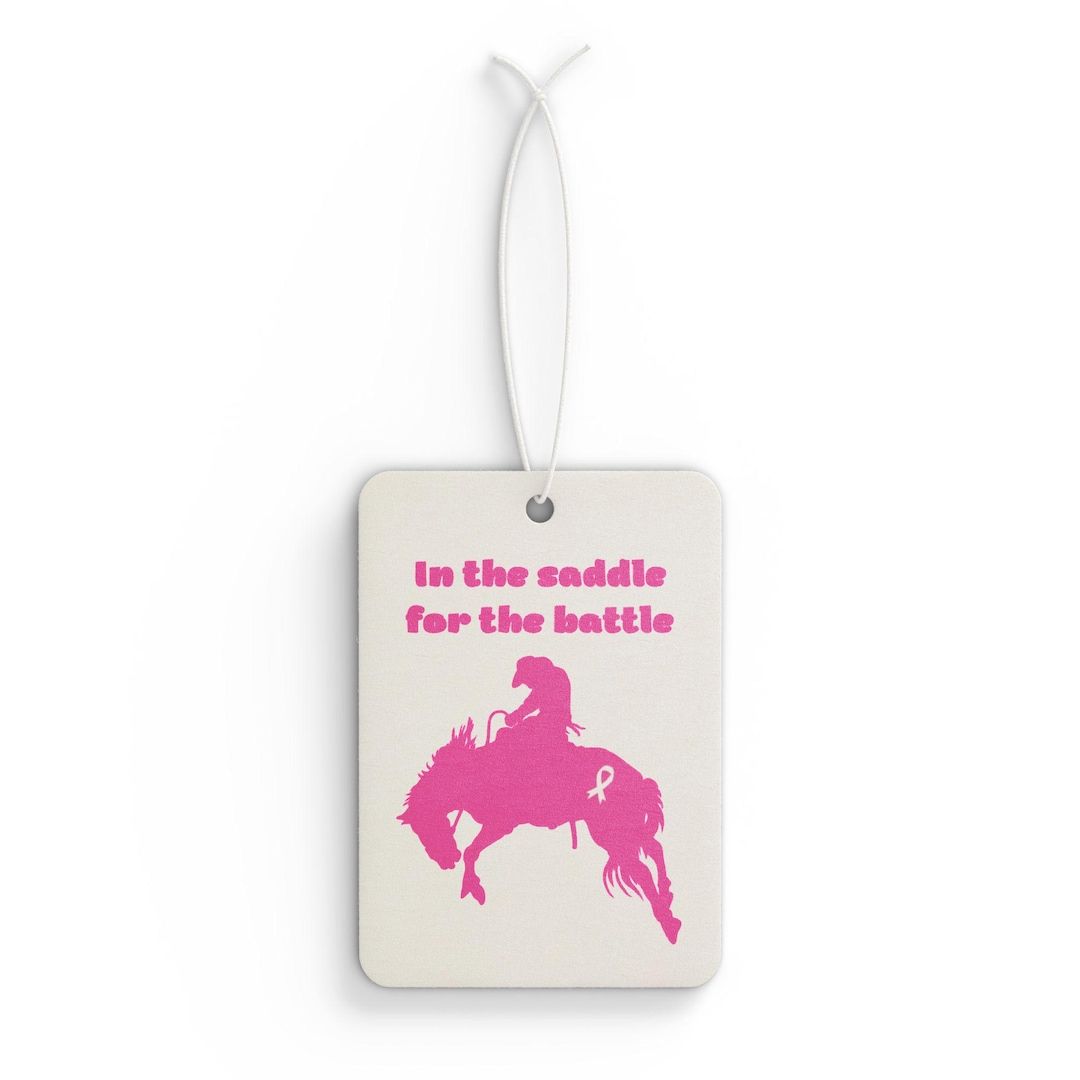 In the Saddle for the Battle Breast Cancer Awareness Car 2-sided Air ...