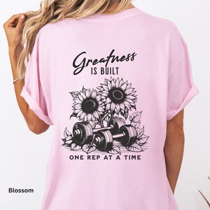 Greatness is Built One Rep at A Time Shirt, Pump Cover T Shirt, Lifting ...