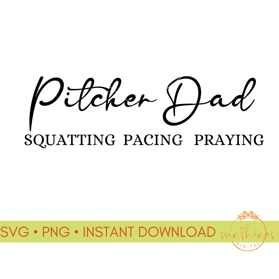 Softball Pitcher Dad SVG | Baseball Pitcher Dad SVG | Pitcher Dad ...