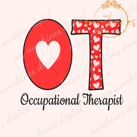 OT Svg Occupational Therapist Svg OT Png Occupational | Etsy