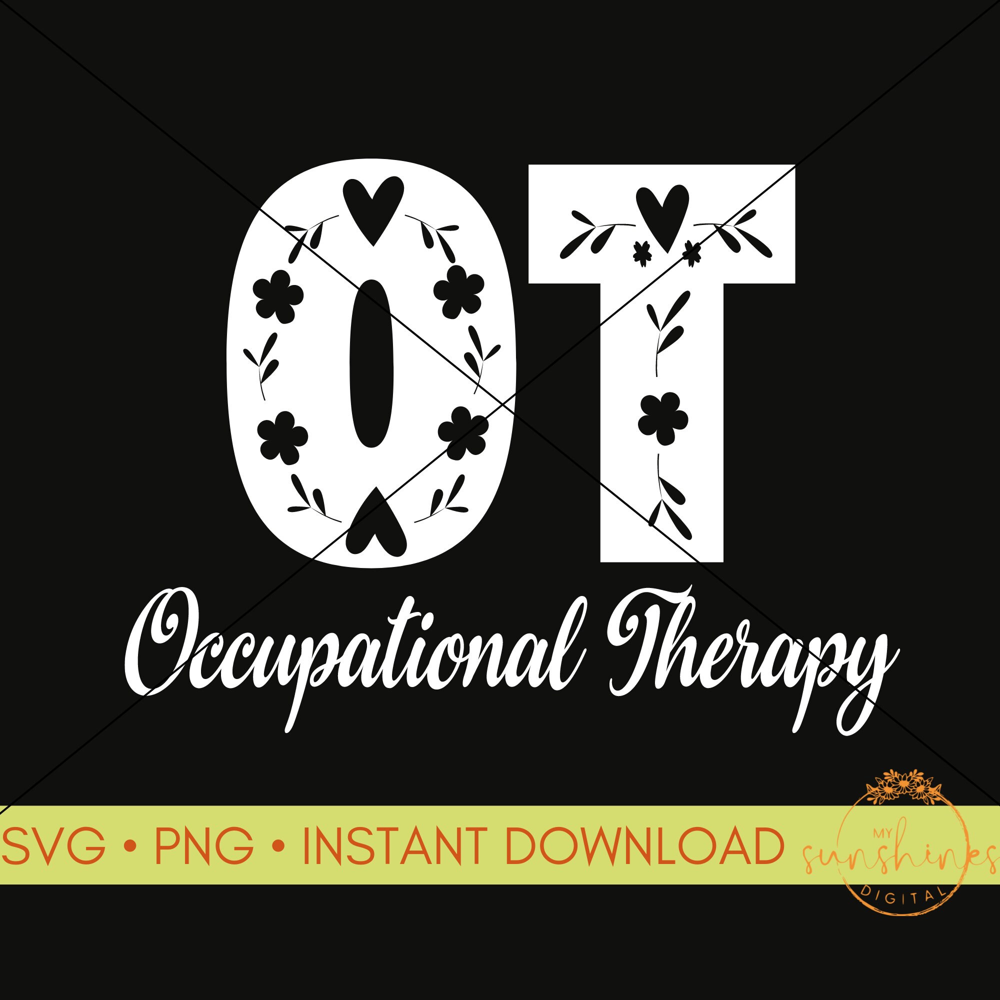 Occupational Therapy Svg | OT Svg | OT Cut File | Occupational ...