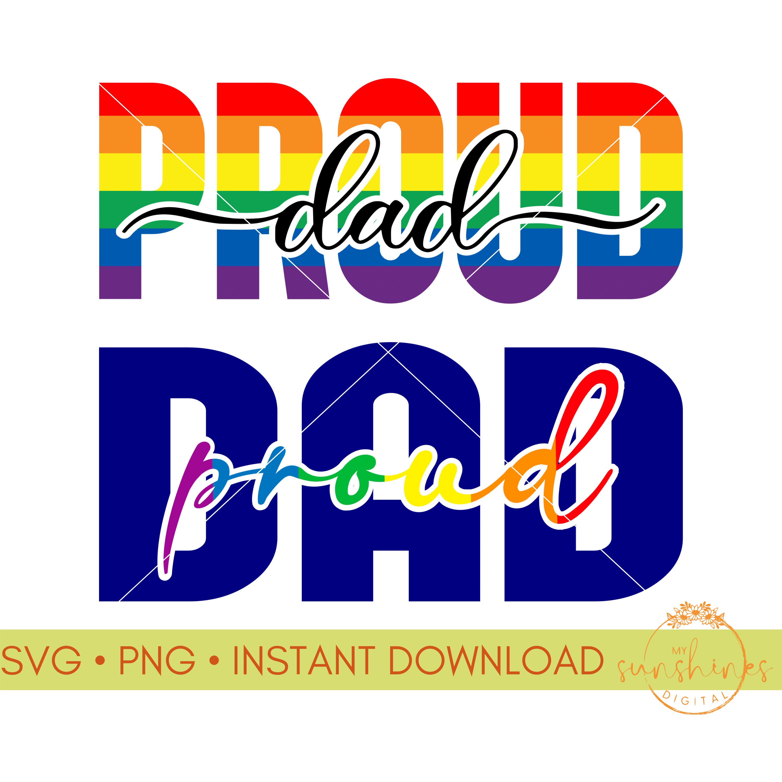 Proud Dad Png | Pride Month PNG | Pride Month Dad Design | LGBTQIA+ ...
