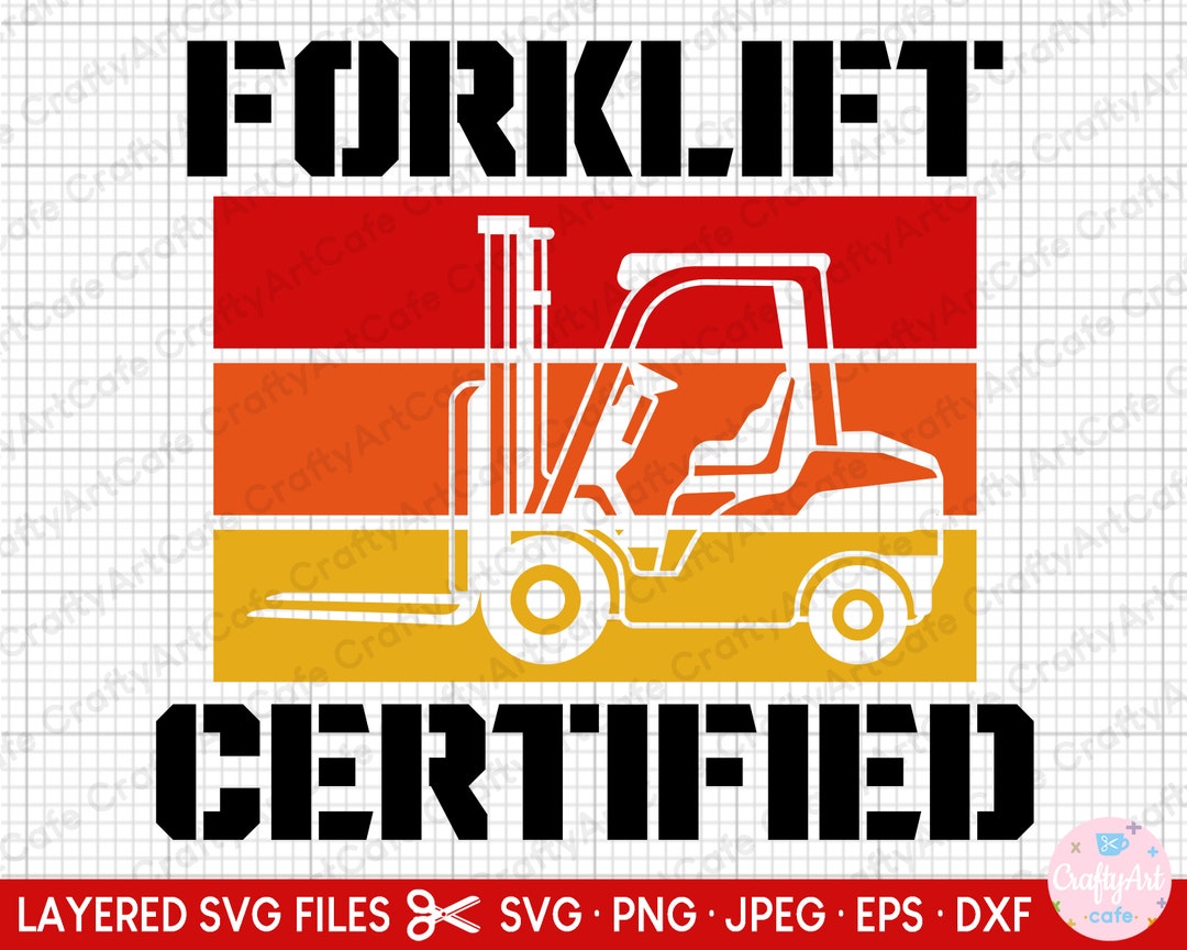Forklift Svg Png Forklift Driver Svg Png Forklift Operator Svg Png Gift ...