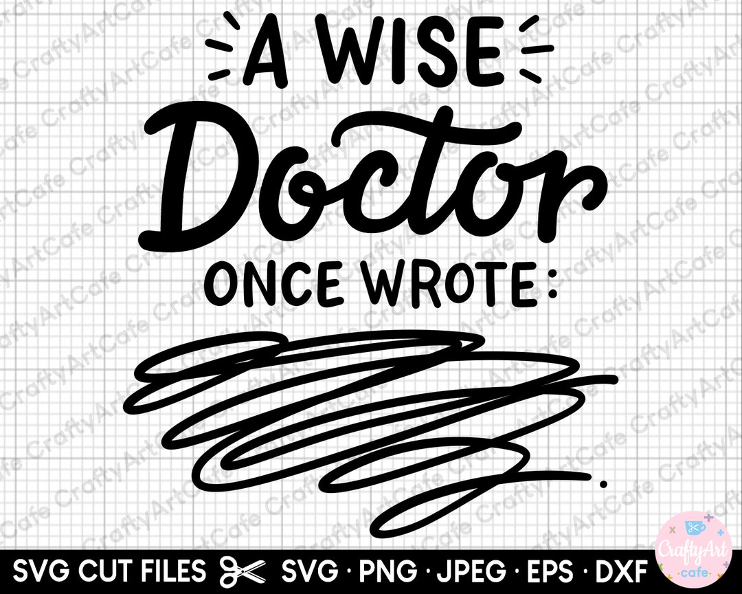 Funny Doctor Svg Doctor Png Doctor Handwriting - Etsy