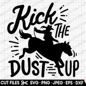 Rodeo Svg Cricut Cut File Rodeo Png Rodeo Kick the Dust Up - Etsy