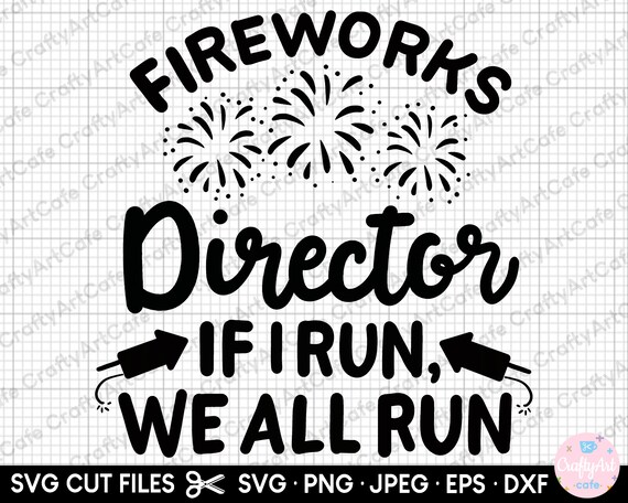 Fireworks Director Svg Png - Etsy