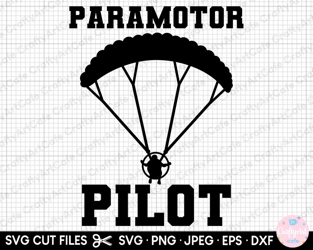 Paramotor Svg Paramotor Png Paramotor Svg Cut File for Cricut - Etsy