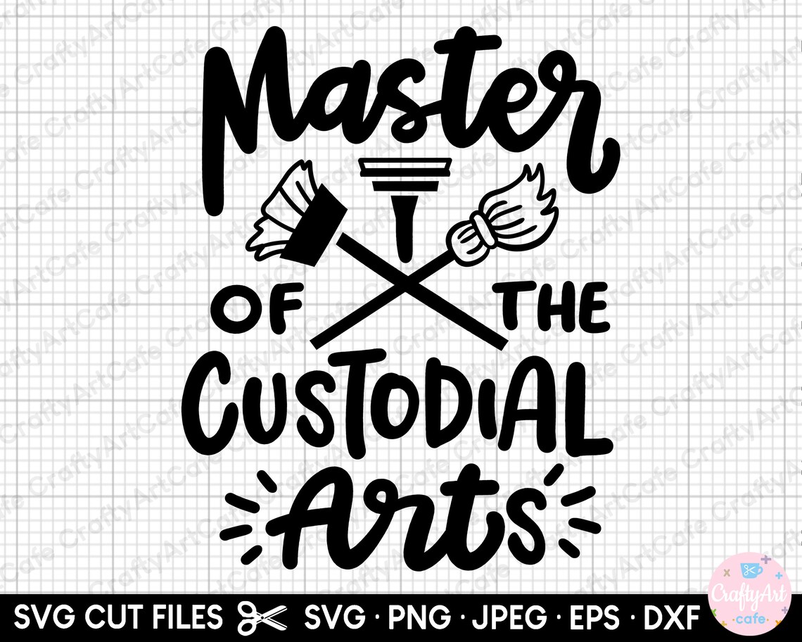 Custodian Svg Png Janitor Svg Png School Custodian Svg Png Master of the Custodial Arts - Etsy