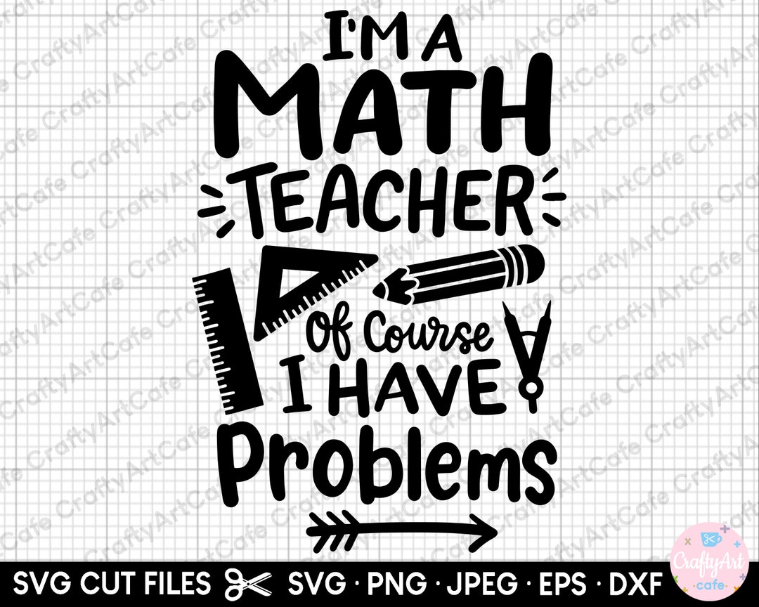 Math Svg Math Png Math Svg for Cricut Shirt Math Png for Shirts Math ...