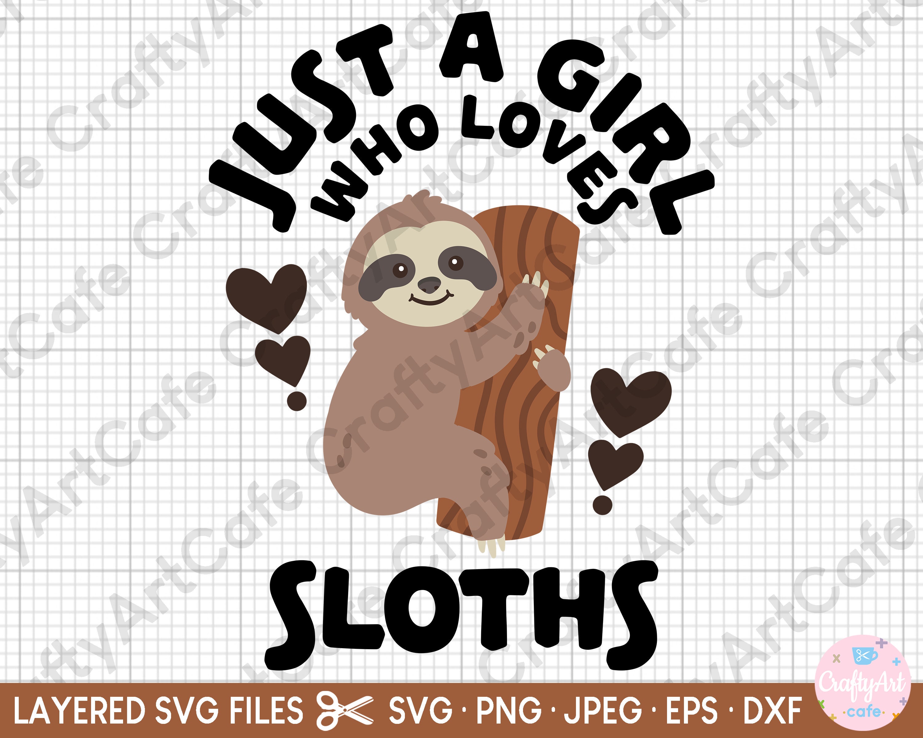 Sloth Svg for Cricut Sloth Png Sloth Kawaii Svg Sloth Lover Just a Girl ...
