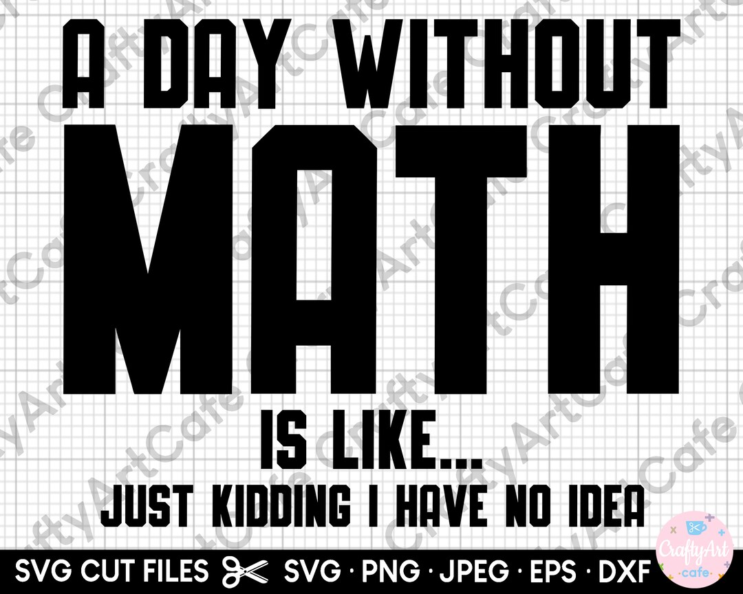 Math Svg, Math Png, Math Teacher Svg, Math Teacher Png, Math Student ...