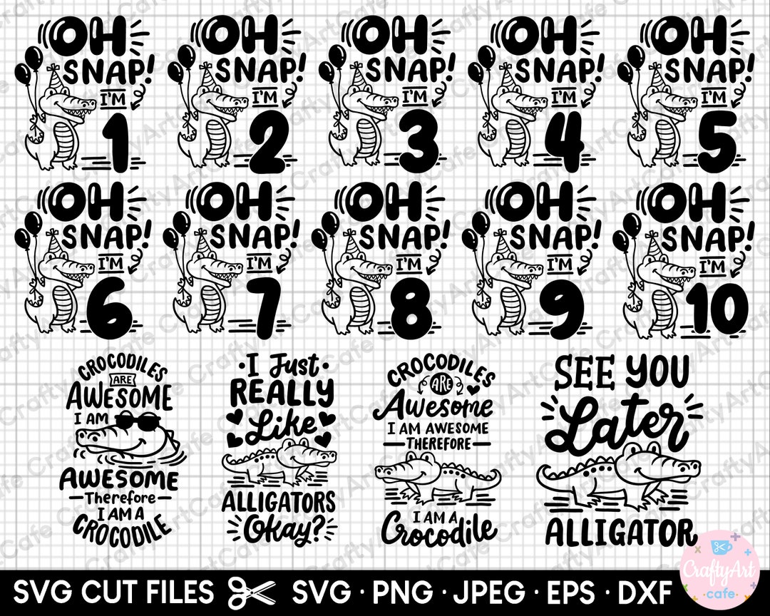 Alligator Svg Bundle Cricut Alligator Png Bundle Alligator Birthday Eps ...