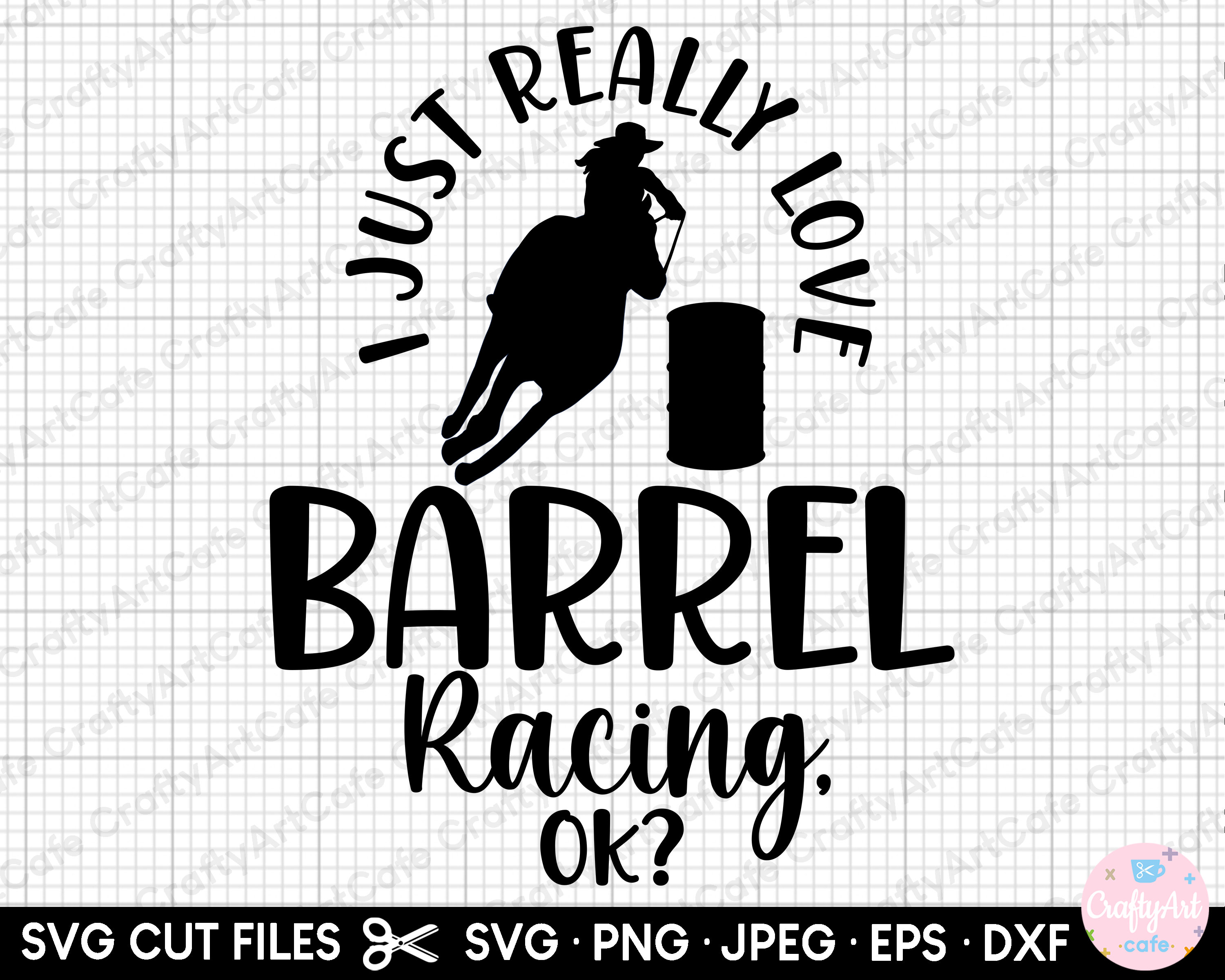 Barrel Racing Svg Barrel Racing Png I Just Really Love Barrel - Etsy