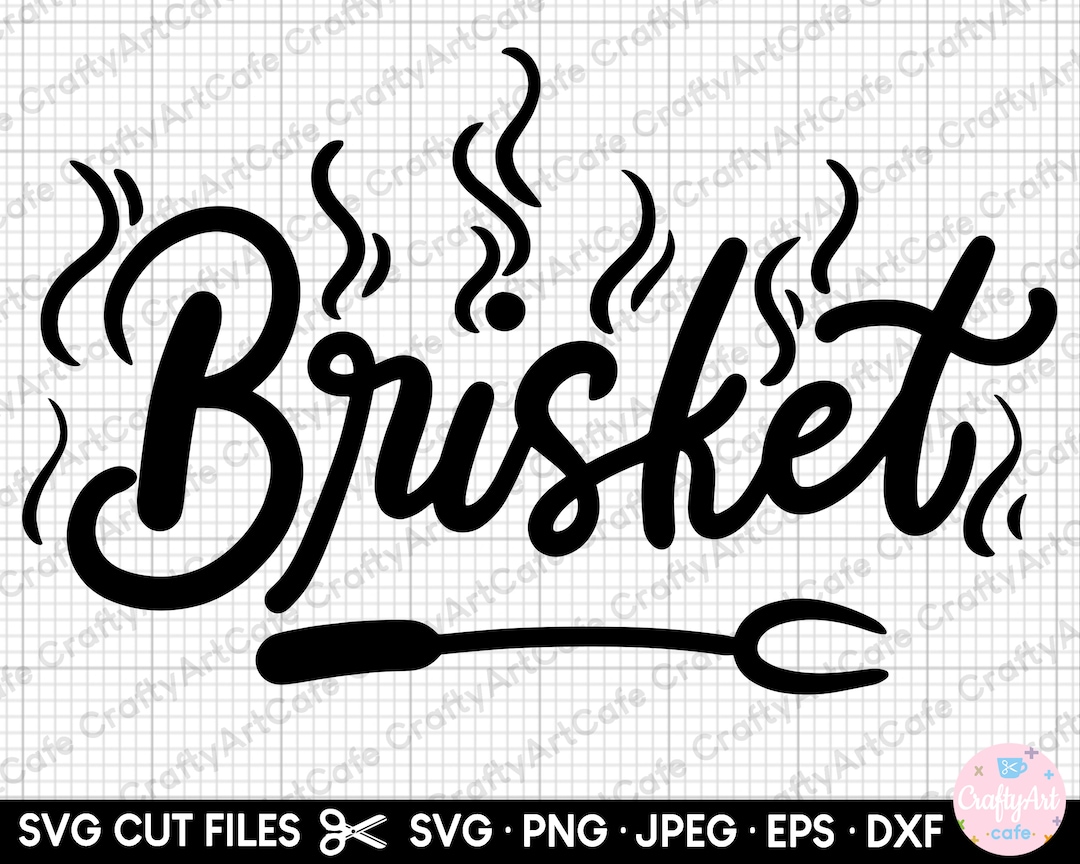 Brisket Svg Brisket Png Brisket Shirt Design Commercial Use Bbq Grill ...