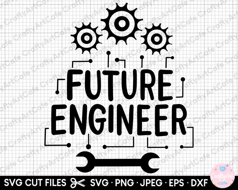 Future Engineer Svg Png - Etsy