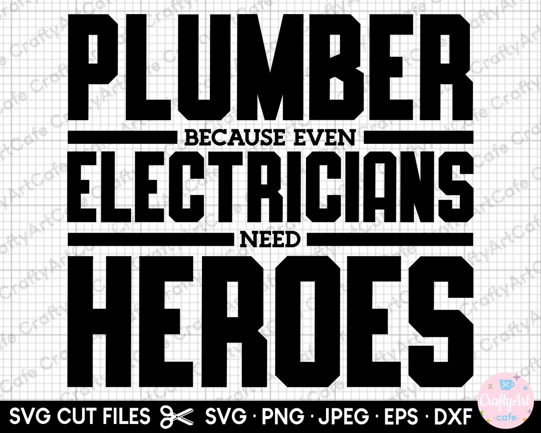 Plumber Svg Plumber Png Plumber Svg Pluming Svg Pluming Png Cricut ...