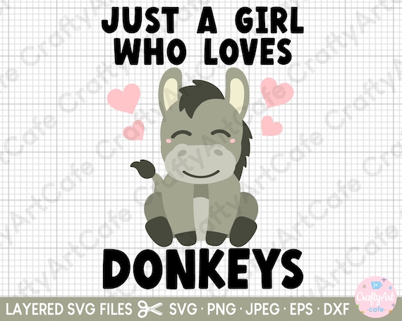 DONKEY SVG Just a Girl Who Loves Donkeys Svg Png - Etsy