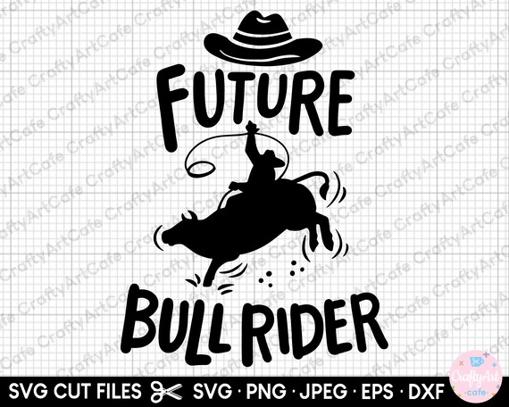 Future Bull Rider Svg Png Bull Riding Svg for Kids - Etsy