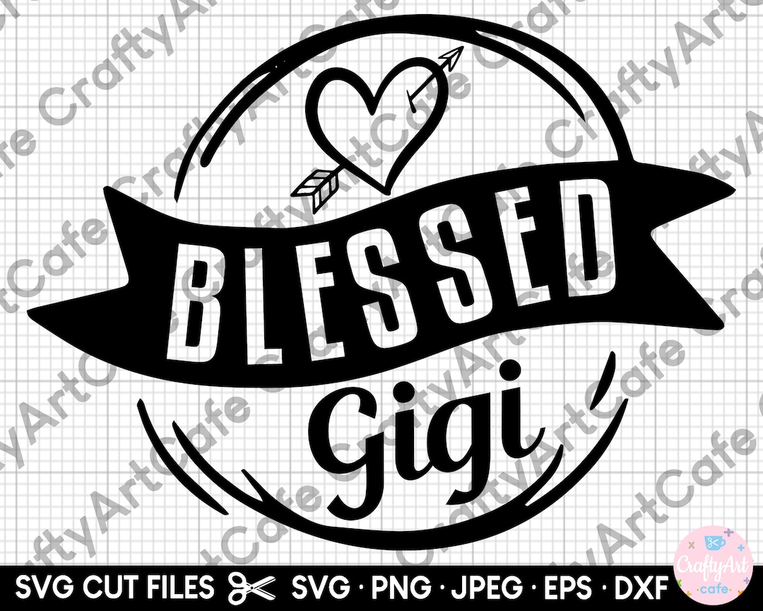 Gigi Svg for Cricut Cut Files, Gigi Svg, Gigi Png, Gigi Cut File for ...