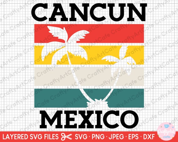 Cancun Svg Cancun Png - Etsy