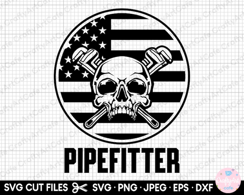 Pipefitter Svg File for Cricut Shirt Pipefitter Png Pipefitter Svg Png ...