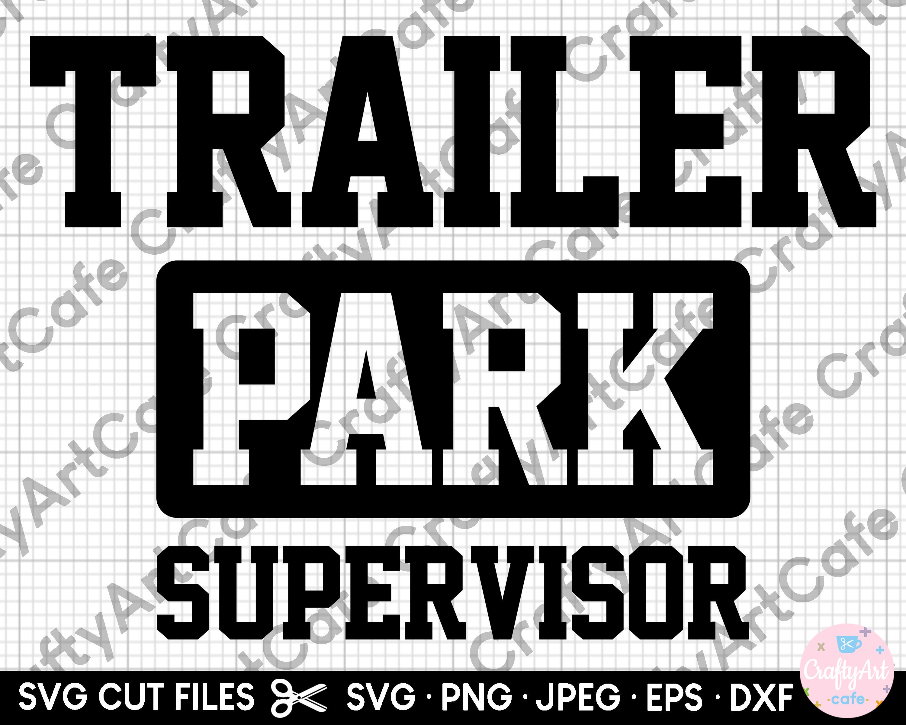 Trailer Park Supervisor Svg Png for Cricut - Etsy