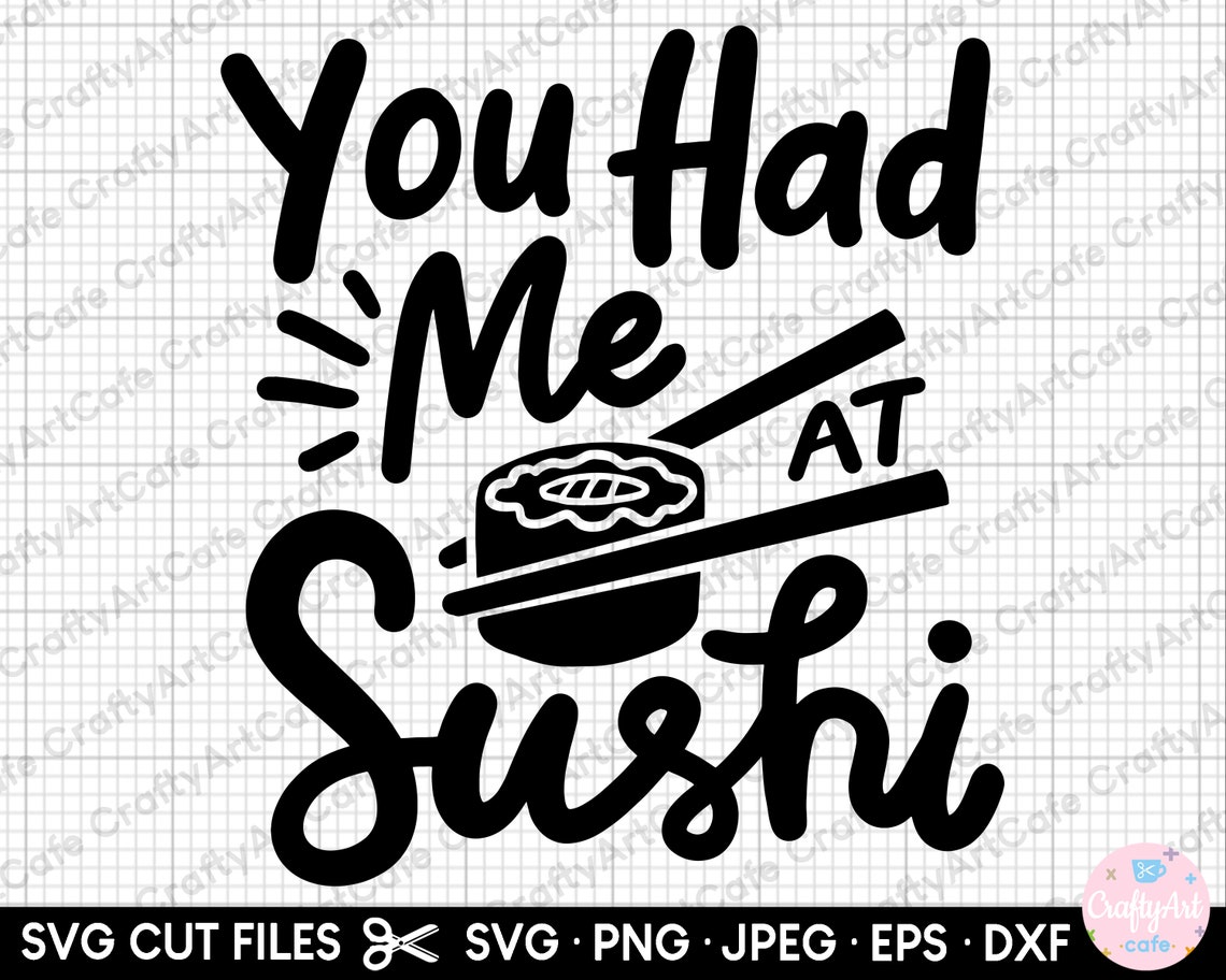 Sushi Svg Sushi Png Sushi Svg Cut File Cricut Sushi Lover Svg - Etsy