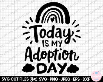Adoption Svg Cricut Adoption Png Adoption Day Svg Png - Etsy