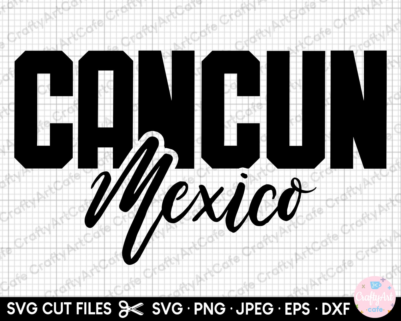 Cancun Svg Cancun Png Cancun Vacation Svg Png Cancun Vacay Svg Png Eps ...