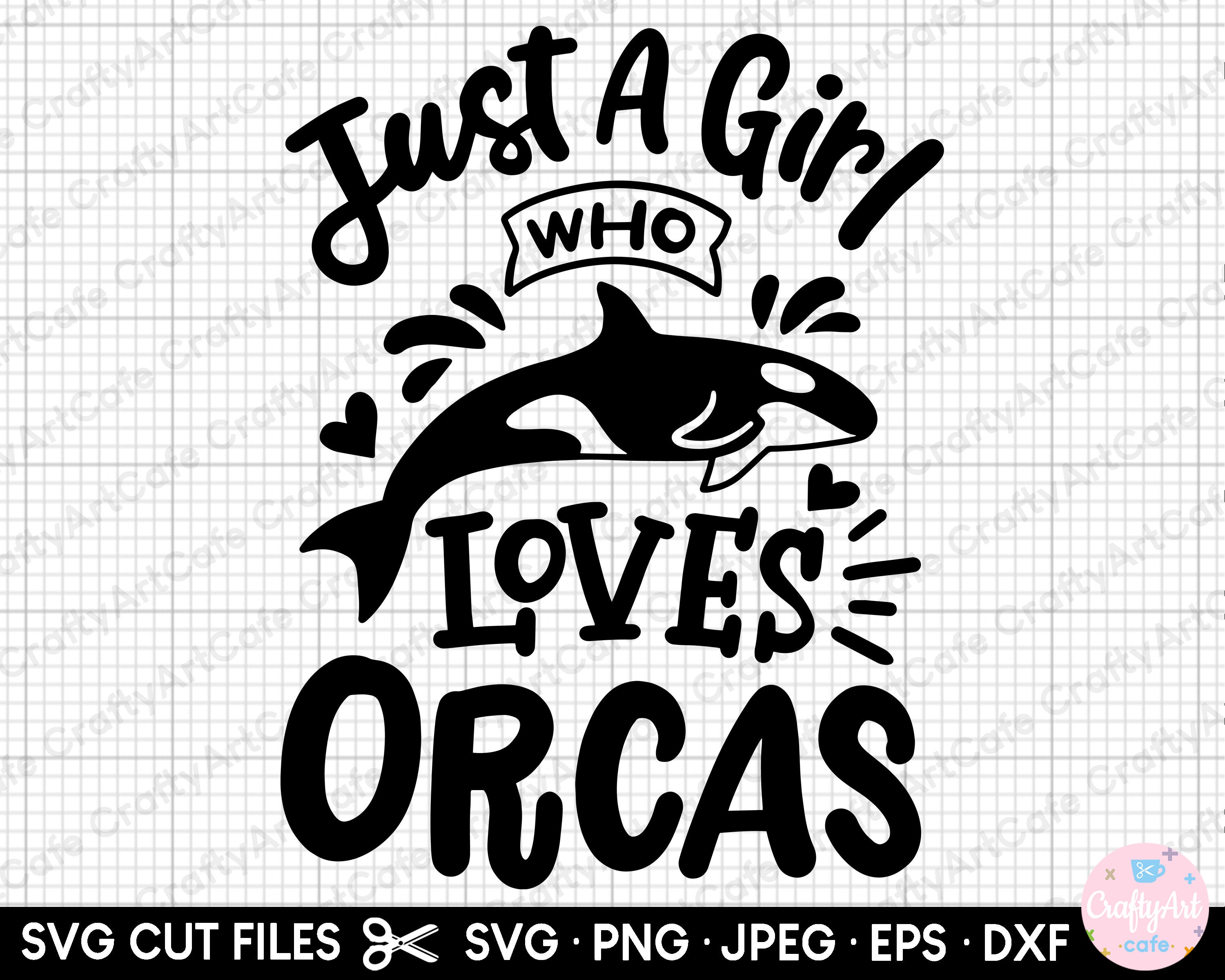 Orca Svg Cricut Shirt Orca Png Just a Girl Who Loves Orcas - Etsy